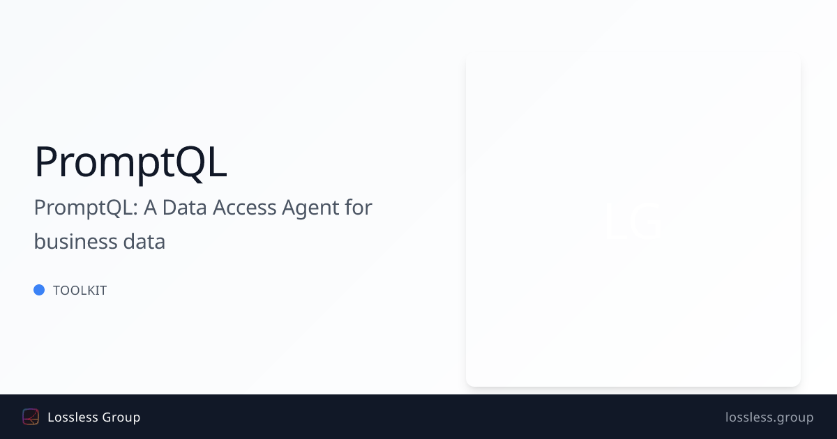 PromptQL: A Data Access Agent for business data