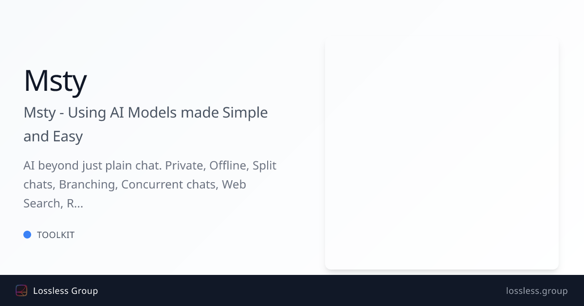 Msty - Using AI Models made Simple and Easy