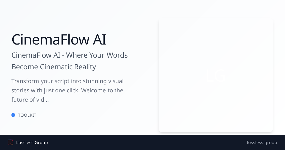 CinemaFlow AI - Where Your Words Become Cinematic Reality