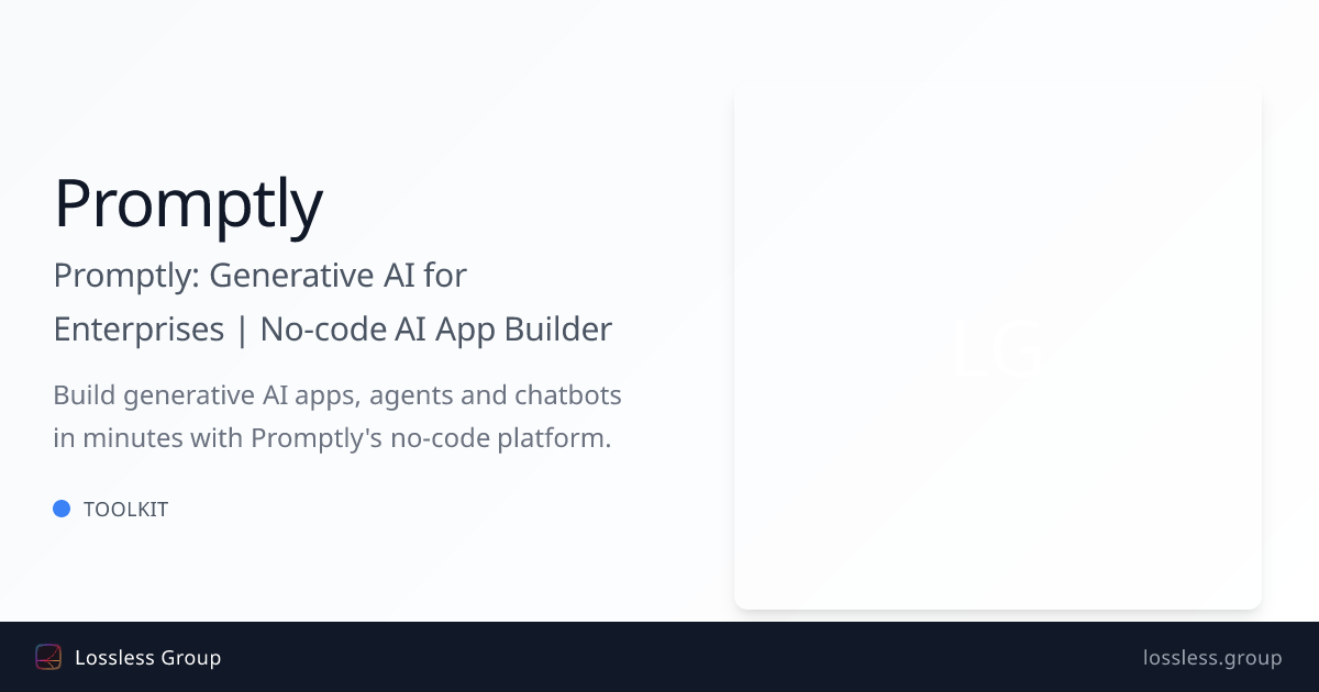 Promptly: Generative AI for Enterprises | No-code AI App Builder